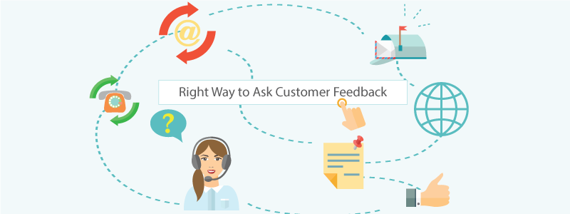 How to Ask for Customer Feedback: Methods & Examples